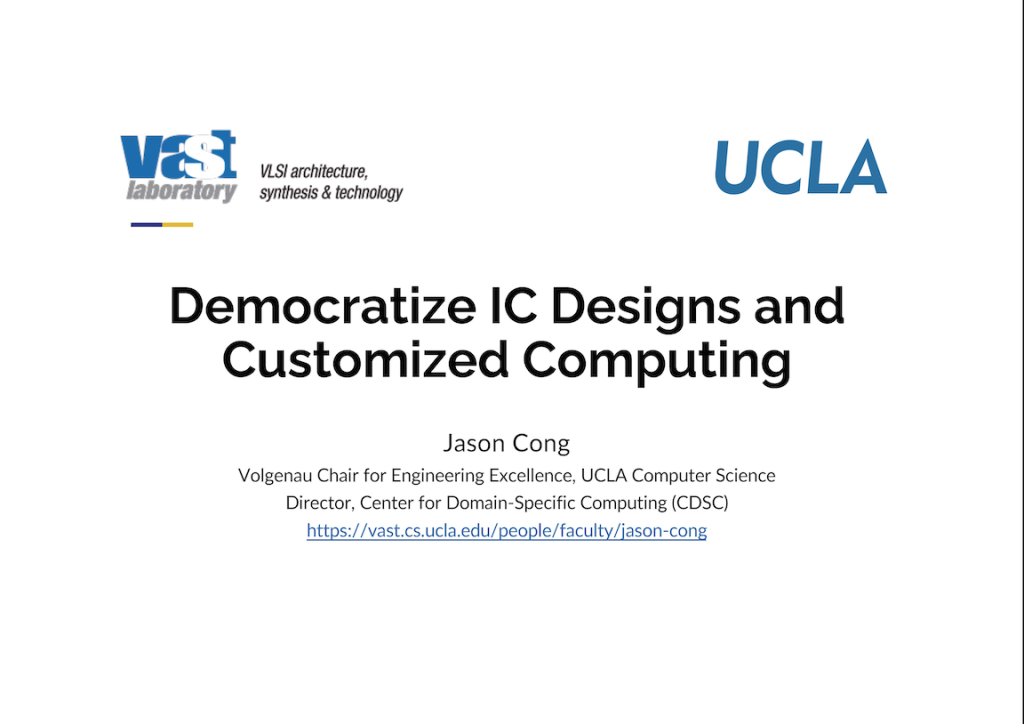 VLSI Design Vision Talk 2022 - Center for Domain-Specific Computing